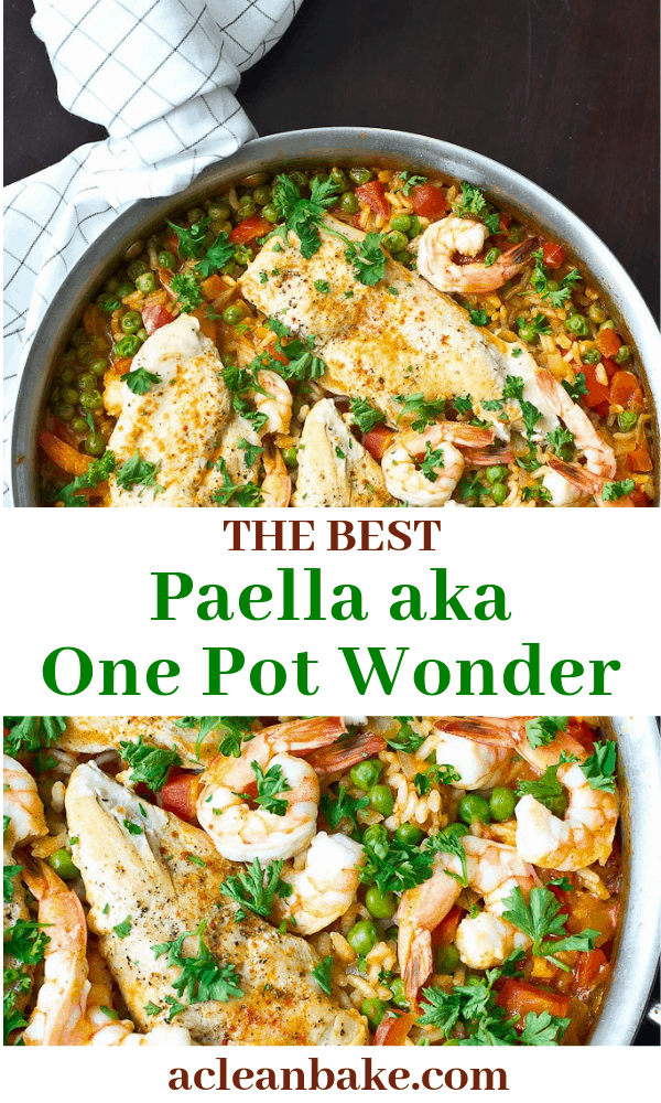 Paella AKA The One Pan Wonder Dinner (Gluten Free and Paleo)